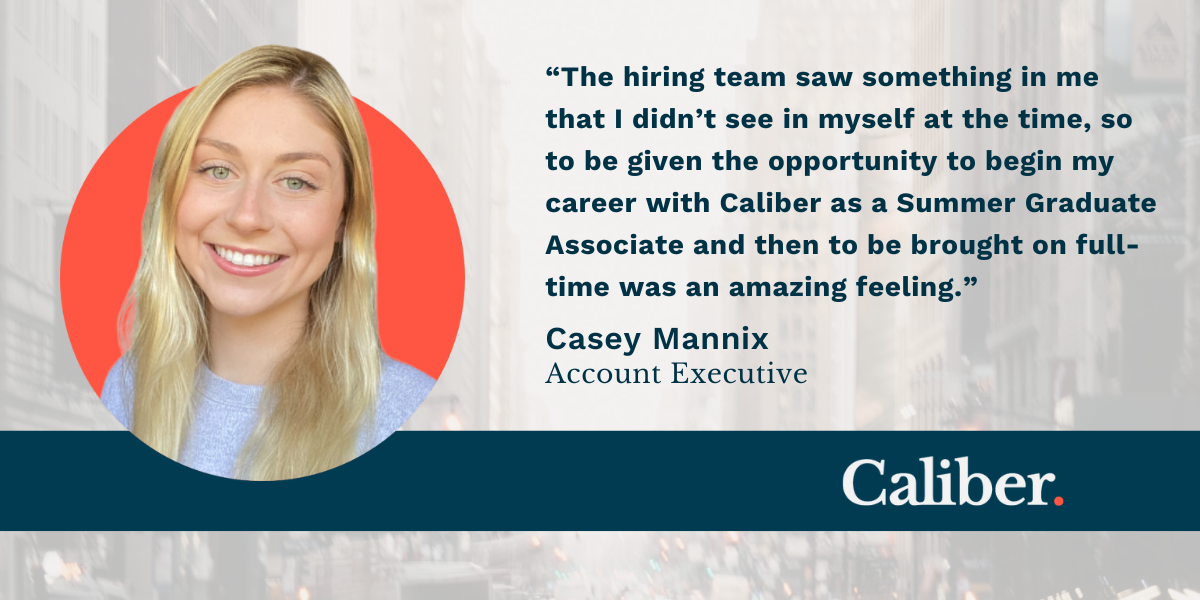 Caliber Staff Spotlight: Caliber Account Executive Casey Mannix